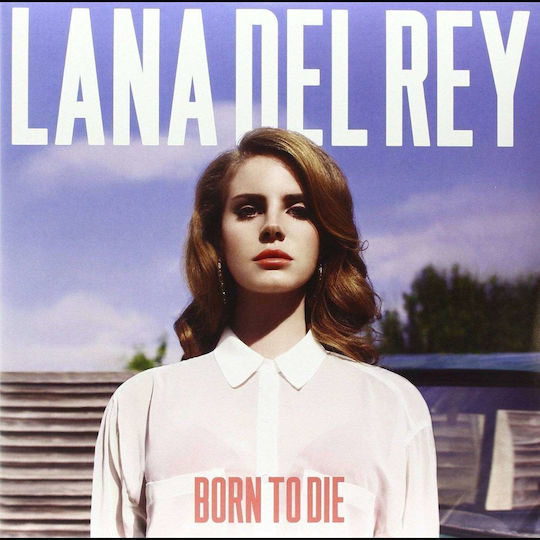 Lana Del Rey Born To Die 2 2xLP | Skroutz.gr