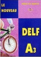 Le nouveau DELF A3 | Skroutz.gr