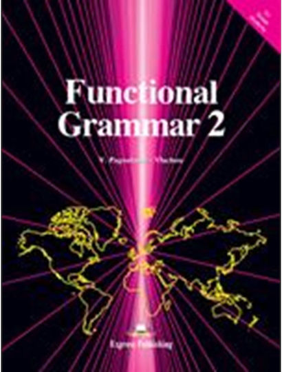 Functional Grammar 2, For Greek Students - Βιργινία Παγουλάτου - Βλάχου (Express Publishing ...