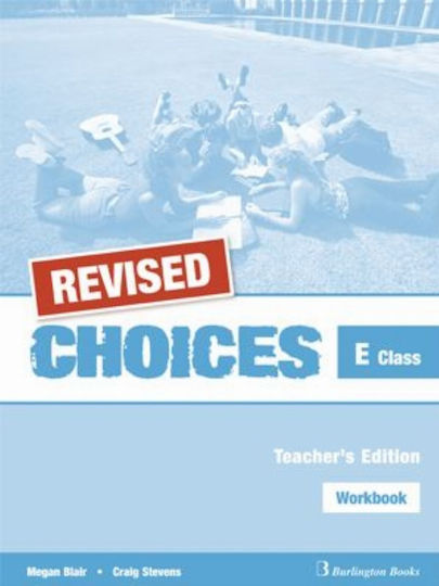 Choices E Class Workbook Teacher's Revised - Burlington Books | Skroutz ...