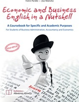 Economic And Business English in A Nutshell, A Coursebook for Specific ...