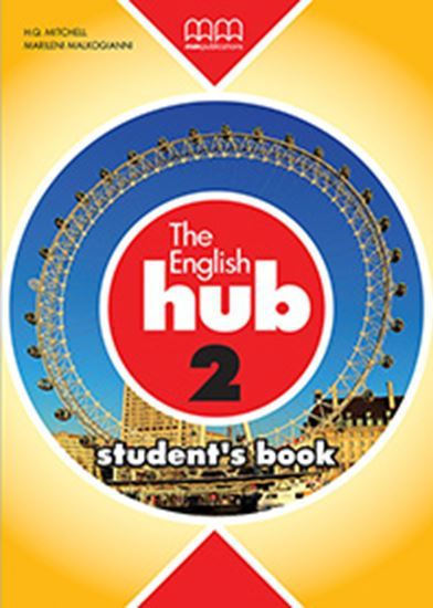 THE ENGLISH HUB 2 Student's Book | Skroutz.gr
