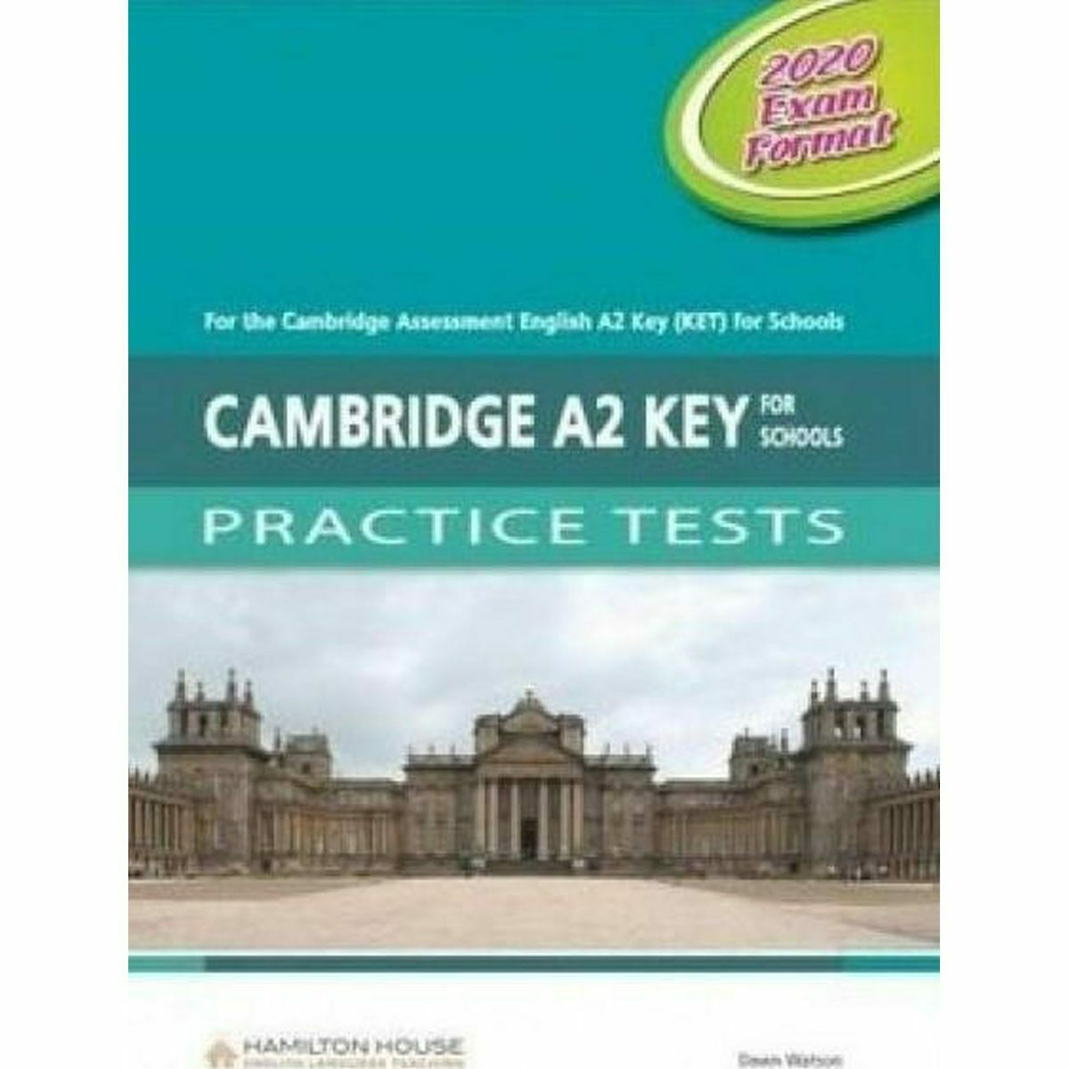 CAMBRIDGE A2 KEY FOR SCHOOLS PRACTICE TESTS TCHR'S 2020 EXAM FORMAT ...