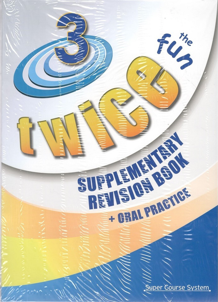 Twice the Fun 3, Revision Book 120801030301 - Συλλογικό Έργο (SuperCourse ELT Publishing ...