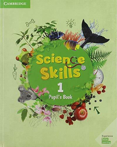 Cambridge Science Skills 1: Pupils Book | Skroutz Βιβλία