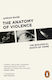 The Anatomy of Violence, The Biological Roots of Crime / ADRIAN RAINE ...