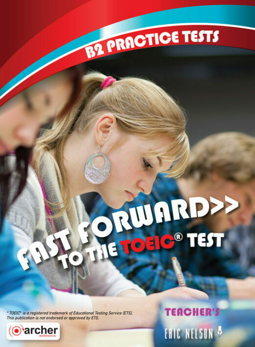 Fast Forward to the Toeic Test B2 Teacher's | Skroutz.gr