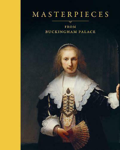 Masterpieces from Buckingham Palace - Desmond Shawe Taylor | Skroutz.gr Masterpieces from Buckingham Palace - Desmond Shawe Taylor | Skroutz.gr