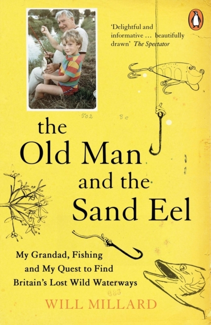The Old Man and the Sand Eel / WILL MILLARD | Skroutz Bücher