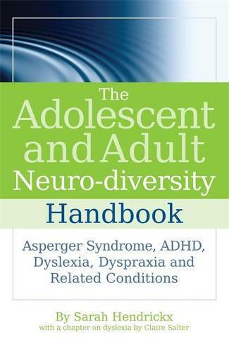 The Adolescent And Adult Neuro-diversity Handbook: Asperger Syndrome ...