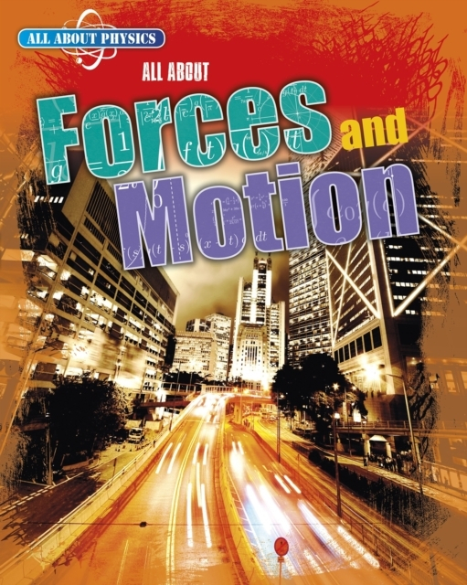 All About Forces And Motion | Skroutz.gr
