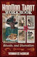 The Hoodoo Tarot Workbook Rootwork Rituals And Divination Tayannah Lee ...
