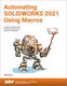 Automating Solidworks 2021 Using Macros | Skroutz Βιβλία