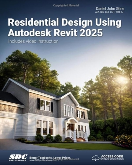 Residential Design Using Autodesk Revit 2025 | Skroutz Cărți
