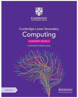 Cambridge Lower Secondary Computing Learner's Book 8 With Digital Access 1 Year - Cambridge ...