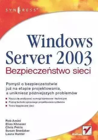 Windows Server 2003. Bezpieczeństwo Sieci | Skroutz Cărți