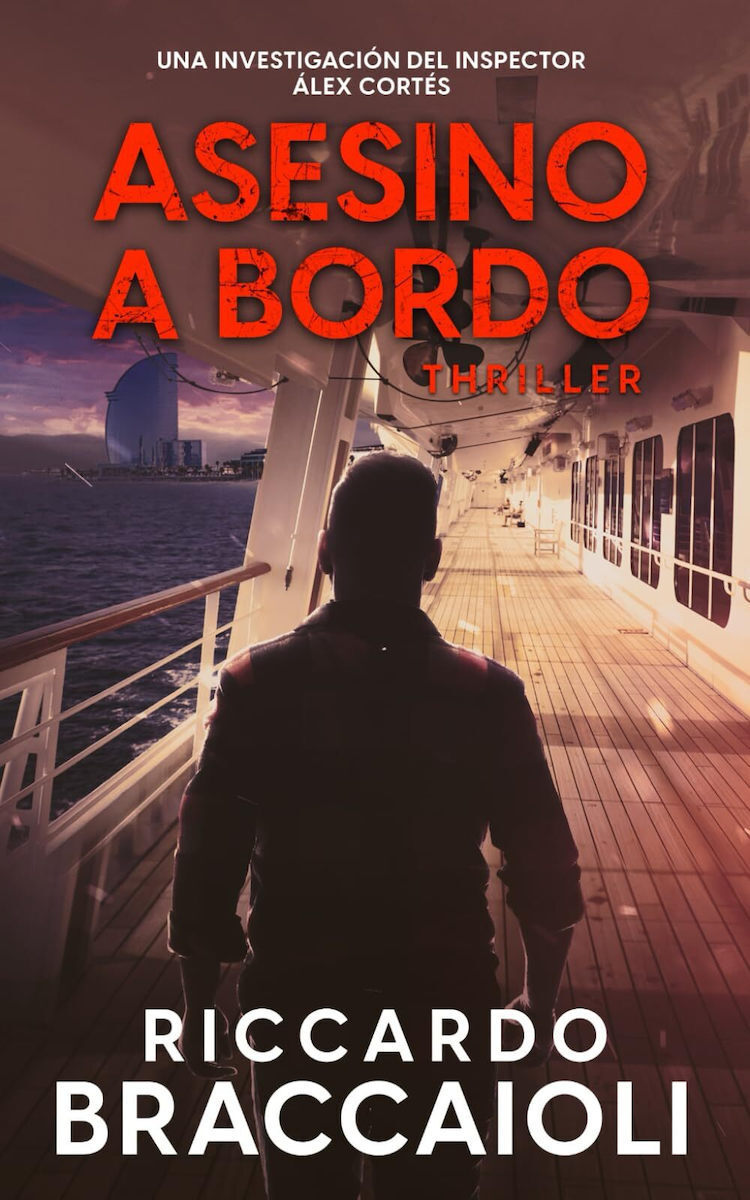 Assassin On Board: An Investigation By Inspector Álex Cortés. (inspector Álex Cortés Police And ...