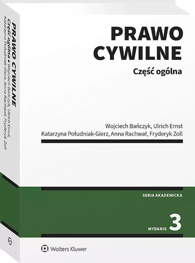 Prawo Cywilne. Część Ogólna W.3 | Skroutz Cărți