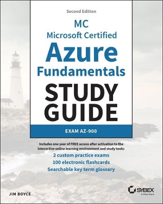 Mc Microsoft Certified Azure Fundamentals Study Guide: Exam Az-900 Jim Boyce Sybex Inc.,u.s ...